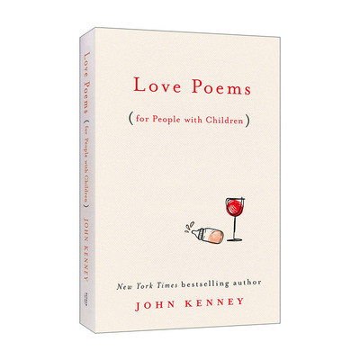 英文原版 Love Poems for People with Children 我数到三...... 献给有娃人士的爱情诗 John Kenney 精装 英文版 进口英语原版书