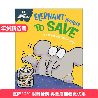 英文原版 Money Matters Elephant Learns to Save 钱的问题 大象学会储蓄 儿童财商教育科普精装绘本 英文版 进口英语原版书籍