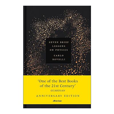 英文原版 Seven Brief Lessons on Physics 七堂极简物理课 Carlo Rovelli 精装周年纪念版 英文版 进口英语原版书籍