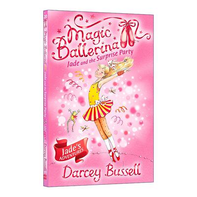 英文原版 Magic Ballerina Jade and the Surprise Party 魔法芭蕾舞女系列 小玉与惊喜派对 英文版 进口英语原版书籍