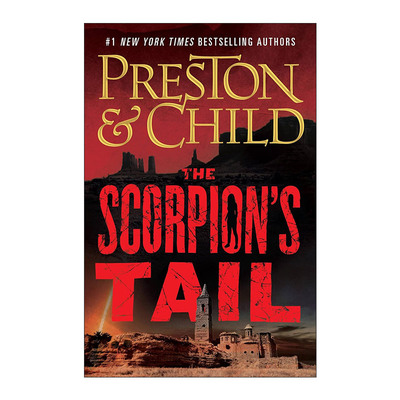 英文原版 The Scorpion's Tail 蝎子尾巴 考古学家诺拉·凯利系列 道格拉斯·普雷斯顿 英文版 进口英语原版书籍