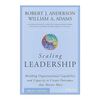 英文原版 Scaling Leadership 扩大领导力 建立组织能力与创造重要成果的能力 精装 英文版 进口英语原版书籍