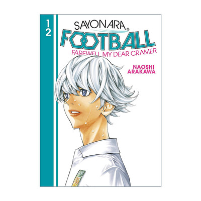 英文原版 Sayonara Football 12 再见足球12 再见了 我的克拉默 同名动漫漫画 四月是你的谎言作者新川直治 进口英语原版书籍