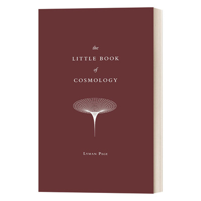 The Little Book of Cosmology 宇宙小史 Lyman Page莱曼·佩奇 精装进口原版英文书籍