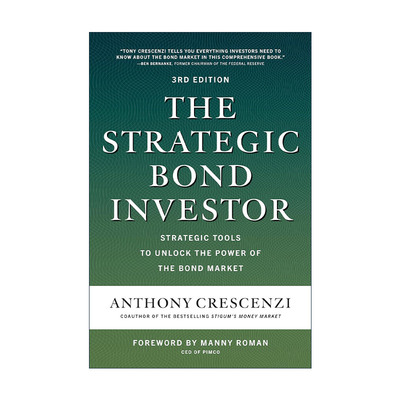 英文原版 The Strategic Bond Investor 债券投资策略 精装第3版 PIMCO高级副总裁Anthony Crescenzi 英文版 进口英语原版书籍