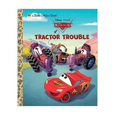 英文原版 Tractor Trouble Disney Pixar Cars Little Golden Book 拖拉机麻烦 迪士尼 皮克斯赛车总动员 兰登书屋精装小金书