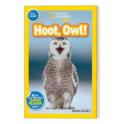 英文原版 National Geographic Kids Readers Pre-reader Hoot Owl 国家地理儿童分级读物预备级 猫头鹰 英文版 进口英语原版书籍