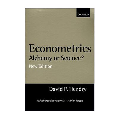 英文原版 Econometrics Alchemy or Science 计量经济学 方法论论文集 David F. Hendry 英文版 进口英语原版书籍