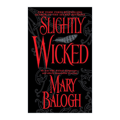 英文原版 Slightly Wicked Bedwyn Saga 02 略显邪恶 贝德温传奇2 历史浪漫小说 Mary Balogh 英文版 进口英语原版书籍