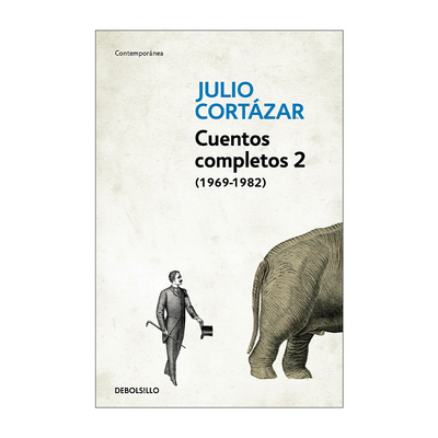 西班牙语原版 Cuentos Completos 2 1969-1982 Julio Cortazar 胡里奥·科塔萨尔作品全集 卷二 西班牙语版 进口原版书籍