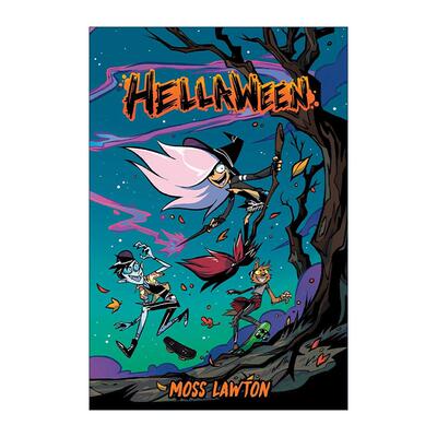 英文原版 Hellaween 海拉温 儿童奇幻漫画 万圣节 迪士尼 梦工厂漫画创作者Moss Lawton 英文版 进口英语原版书籍