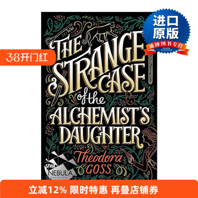 英文原版 The Strange Case of the Alchemist's Daughter 炼金术士女儿的奇怪案例 雅典娜号的非凡历险记1 进口英语原版书籍