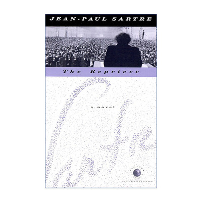 英文原版 The Reprieve Vintage International 缓刑 经典文学 诺贝尔文学奖得主Jean-Paul Sartre 英文版 进口英语原版书籍