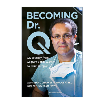 英文原版 Becoming Dr.Q 成为Q医生 我从农民工变成脑外科医生的旅程 Mayo梅奥医学传记 英文版 进口英语原版书籍