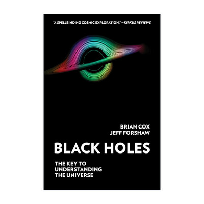 英文原版 Black Holes 黑洞 理解宇宙的关键 布莱恩·考克斯 英文版 进口英语原版书籍