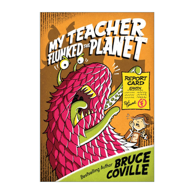 My Teacher Flunked the Planet 4 我的老师是外星人#4进口原版英文书籍