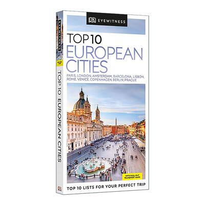 英文原版 DK Top 10 European Cities DK目击者旅行口袋指南 欧洲十大城市 英文版 进口英语原版书籍