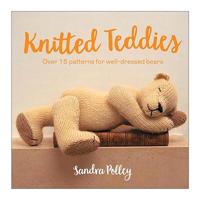 英文原版 Knitted Teddies 如何针织一个泰迪熊 15种针法 英文版 进口英语原版书籍