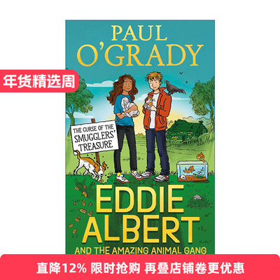 英文原版 The Curse of the Smugglers' Treasure 艾迪和动物帮探险系列2 青少年幽默都市犯罪冒险小说 保罗·奥格雷迪 英文版
