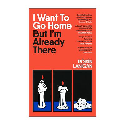 英文原版 I Want To Go Home But I'm Already There 我想回家 但我已经到家了 黑色幽默小说 英文版 进口英语原版书籍