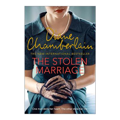 英文原版 The Stolen Marriage 被偷走的婚姻 历史心理小说  Diane Chamberlain 英文版 进口英语原版书籍