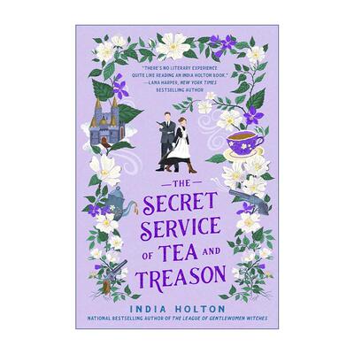 英文原版 The Secret Service of Tea and Treason 茶与叛国秘密特务 India Holton畅销维多利亚奇幻爱情小说 进口英语原版书籍