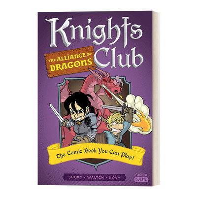 英文原版 Knights Club The Alliance of Dragons Comic Quests 07漫画任务系列7 骑士俱乐部 龙之联盟 儿童动作冒险 英文版进口书