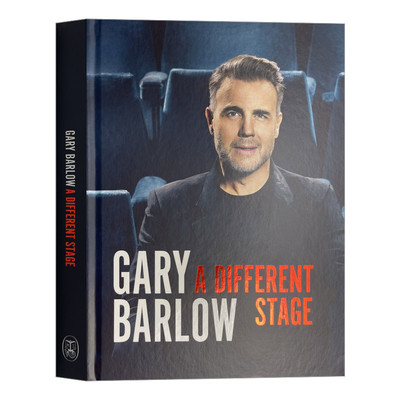 英文原版 A Different Stage 接招合唱团Take That主唱盖瑞·巴洛 Gary Barlow自传 精装 英文版 进口英语原版书籍