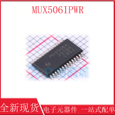 MUX506IPWR封装TSSOP28全新原装 MUX16:1 170 OHM多路复用器芯片