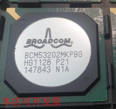 原装全新正品BCM53202MKPBG BCM53202MKPB机顶盒芯片现货即拍即发