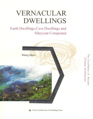 VERNACULAR DWELLINGS--Earth Dwellings,Cave Dwellings and Sih