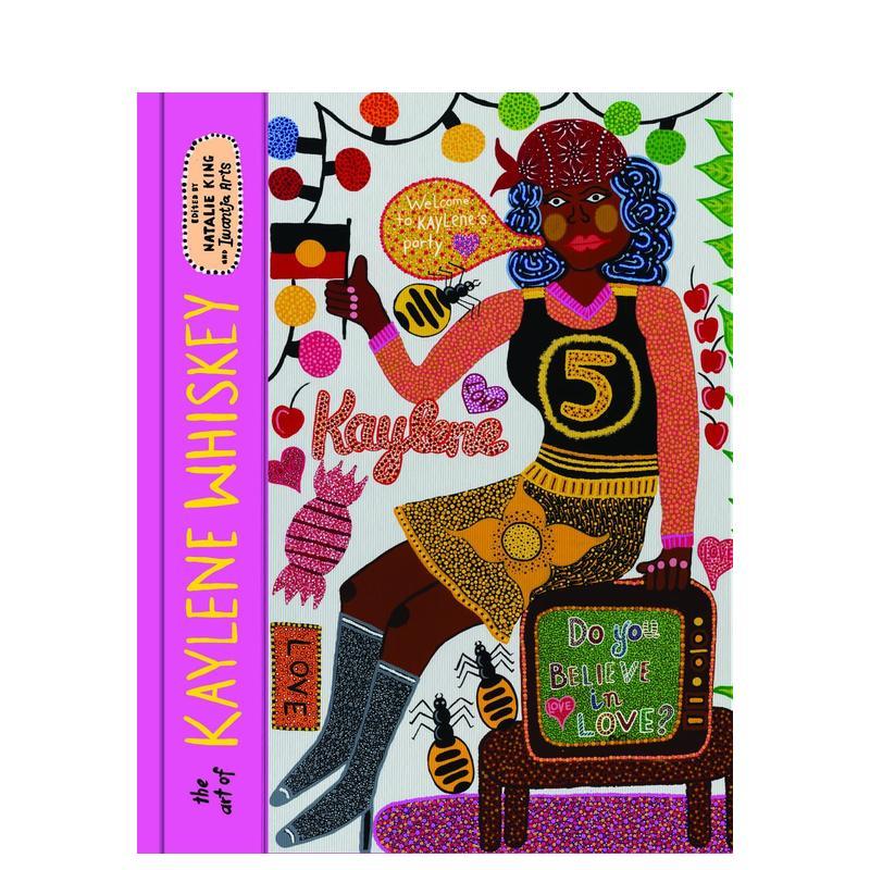 【现货】凯琳·威士忌的艺术 The Art of Kaylene Whiskey 原版英文艺术画册画集 善本图书