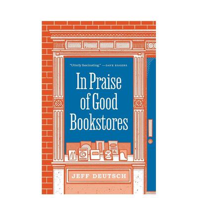 【预售】赞美好书店 In Praise of Good Bookstores 原版英文文学散文 善本图书