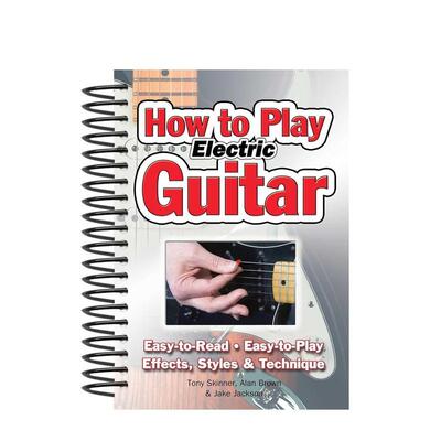 【现货】How To Play Electric Guitar如何弹奏电吉他 英文原版音乐乐器学习