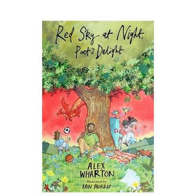 【预售】【威尔士儿童桂冠诗人Alex Wharton】夜晚红彤彤 诗人兴冲冲 Red Sky at Night Poet's Delightt 原版英文 善本图书