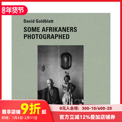 【预售】大卫·戈德布拉特：非洲裔照片 David Goldblatt: Some Afrikaners Photographed 原版英文摄影 善本图书
