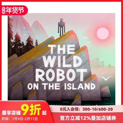 荒野机器人 绘本  The Wild Robot on the Island 原版英文儿童绘本 Peter Brown