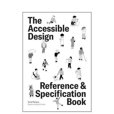 【预售】无障碍设计参考：数字设计师备手册 The Accessible Design Reference and Specification Book 原版英文数字媒体设计