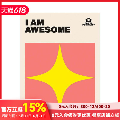 【预售】我超棒 【Power Positivity】I AM AWESOME 原版英文生活综合 励志名言袖珍小书 善本图书