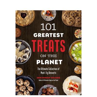 【预售】全球 101 种美味甜品 101 Greatest Treats on the Planet 原版英文餐饮生活美食