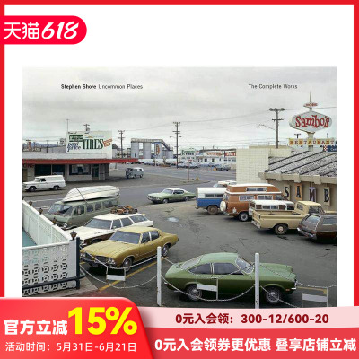 【现货】史蒂芬·肖尔：不寻常之地 Stephen Shore: Uncommon Places: The Complete Works 原版英文摄影作品集 善本图书