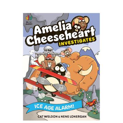 【预售】【小侦探阿梅丽亚】#3 冰河世纪警报 【Amelia Cheeseheart Investigates】Ice Age Alarm 原版英文儿童漫画 善本图书