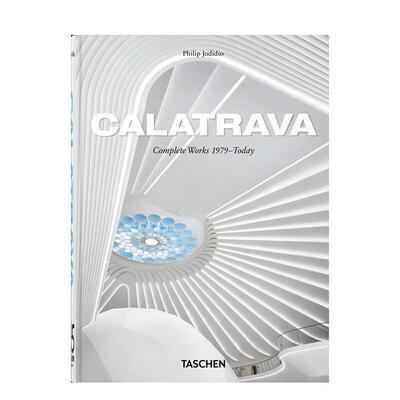 【预售】【TASCHEN】卡拉特拉瓦作品全集 1979-至今 【45th Anniversary Edition】Calatrava.原版英文建筑设计