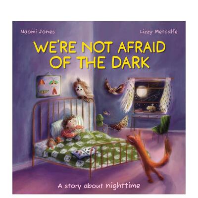 【预售】我们不怕黑暗 All Sorts: We’re Not Afraid of the Dark 原版英文儿童绘本 符合英国PSHE素质教育课程善本图书