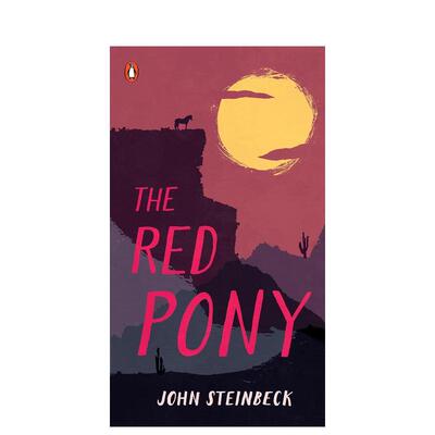 【预售】【1962诺贝尔文学奖得主约翰·斯坦贝克】小红马 The Red Pony 原版英文文学小说