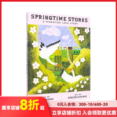 【现货】春天的鹳鸟：迁徙的故事 Springtime Storks : A Migration Love Story 鸟类爱好者 原版英文儿童绘本 善本图书