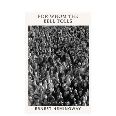 【预售】【企鹅复古经典-反战系列】丧钟为谁而鸣 海明威 For Whom the Bell Tolls 原版英文文学小说 善本图书