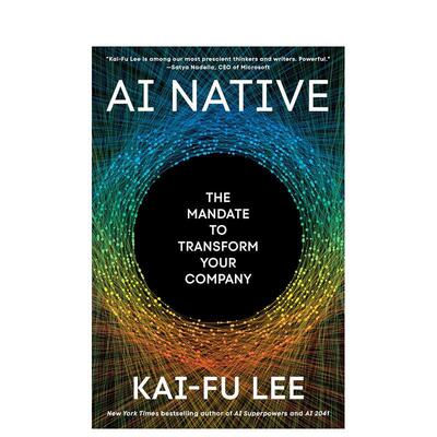 【预售】AI 原生：企业转型使命 AI Native: The Mandate to Transform Your Company 原版英文商业行销 李开复 善本图书