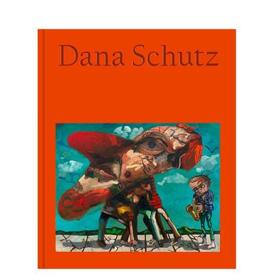 【预售】戴纳·舒茨：木星彩票 Dana Schutz: Jupiter's Lottery 原版英文艺术画册画集
