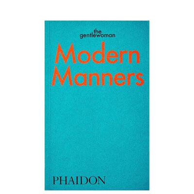 【预售】The Gentlewoman 现代礼仪Modern Manners 潮流女性礼仪行为视角分析指南 英文原版 善本图书